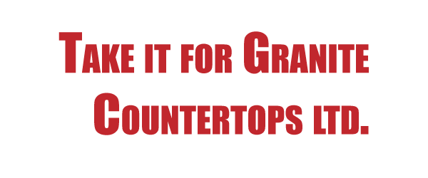 Take it for Granite Countertops Ltd. | Sussex NB Area
